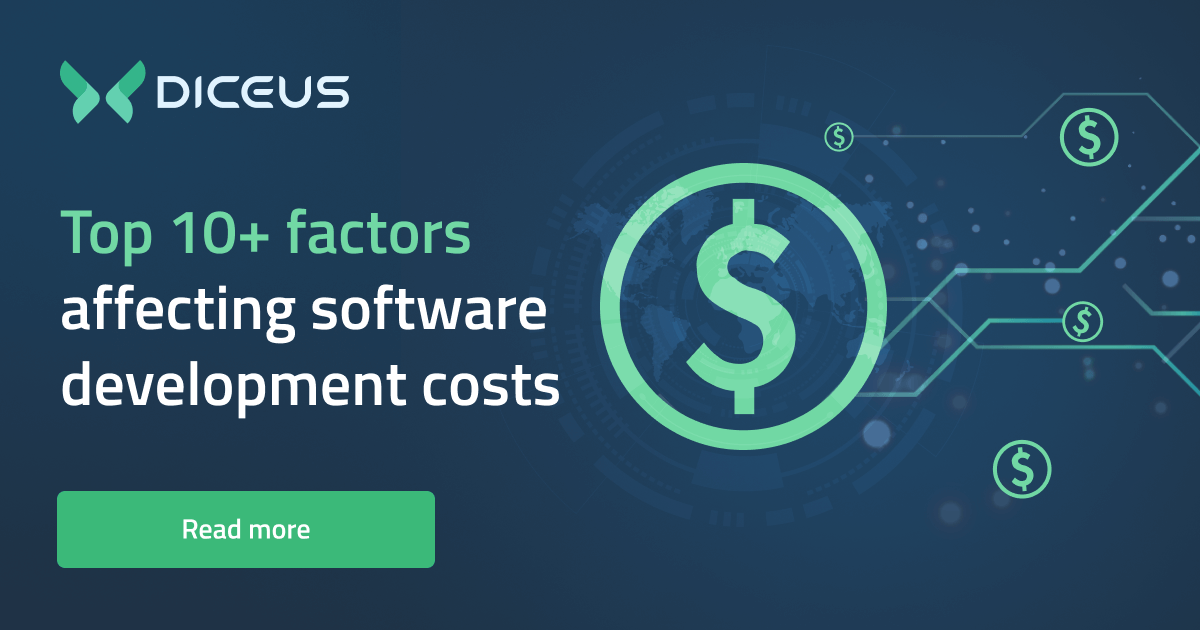 Software Development Costs: Calculating Expenditures (2022) | DICEUS