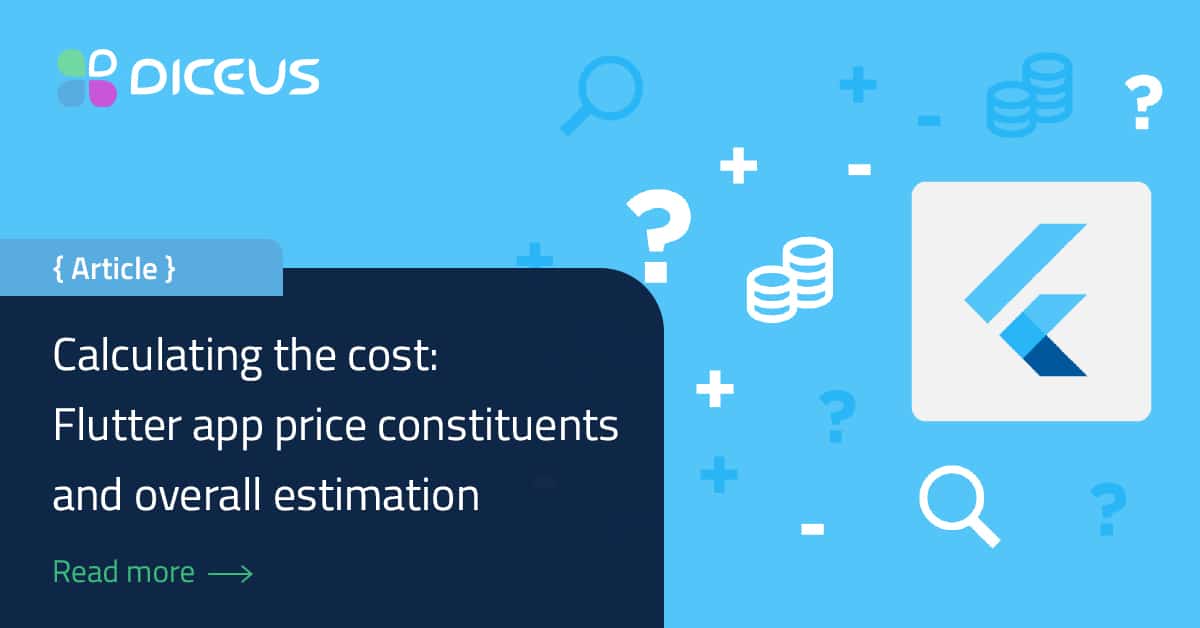 Flutter App Development Cost in 2025: Flutter App Price Constituents