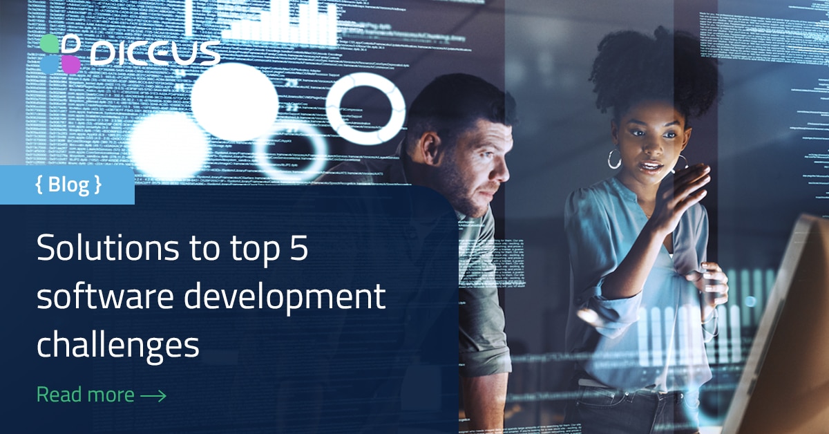 Top 5 Software Development Challenges and How to Overcome Them