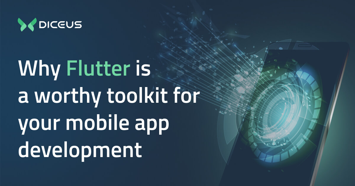 Flutter App Development: Pros and Cons | DICEUS
