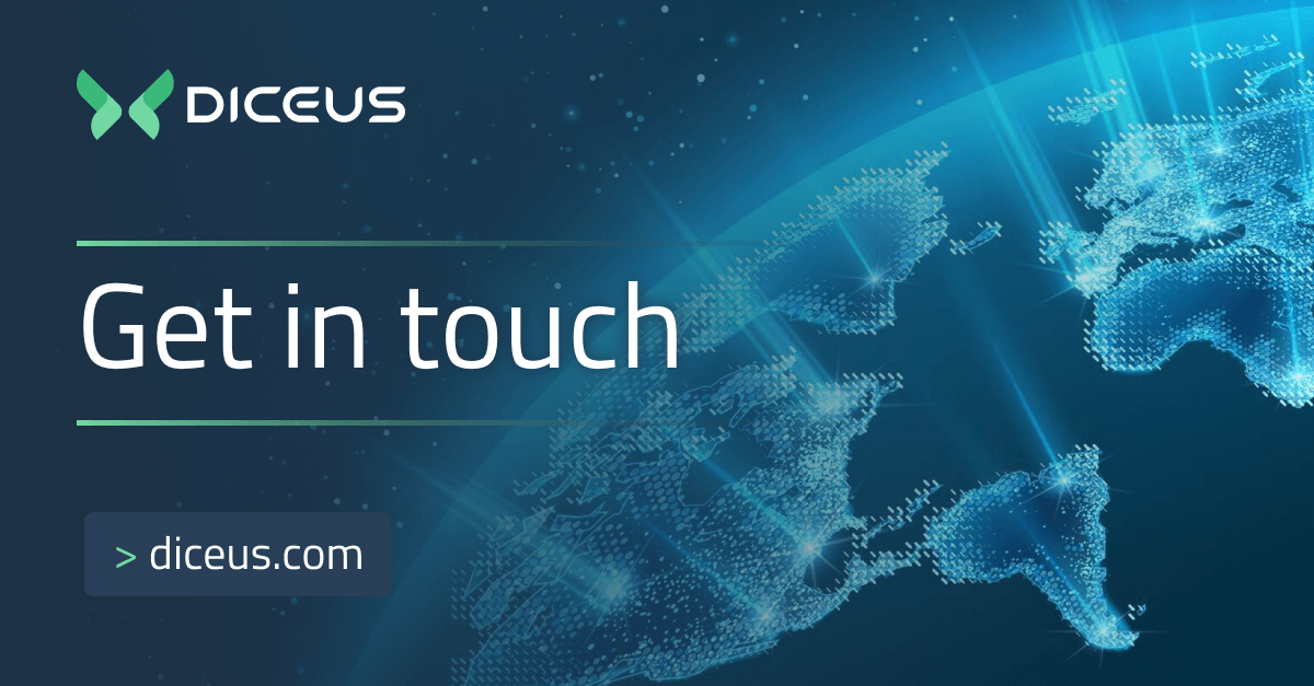 Contact us | Get in touch with DICEUS