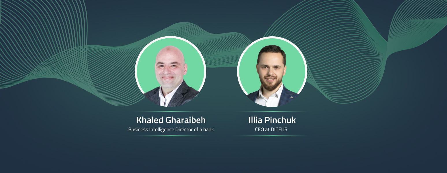 Podcast with Khaled Gharaibeh, Business Intelligence Director of a bank