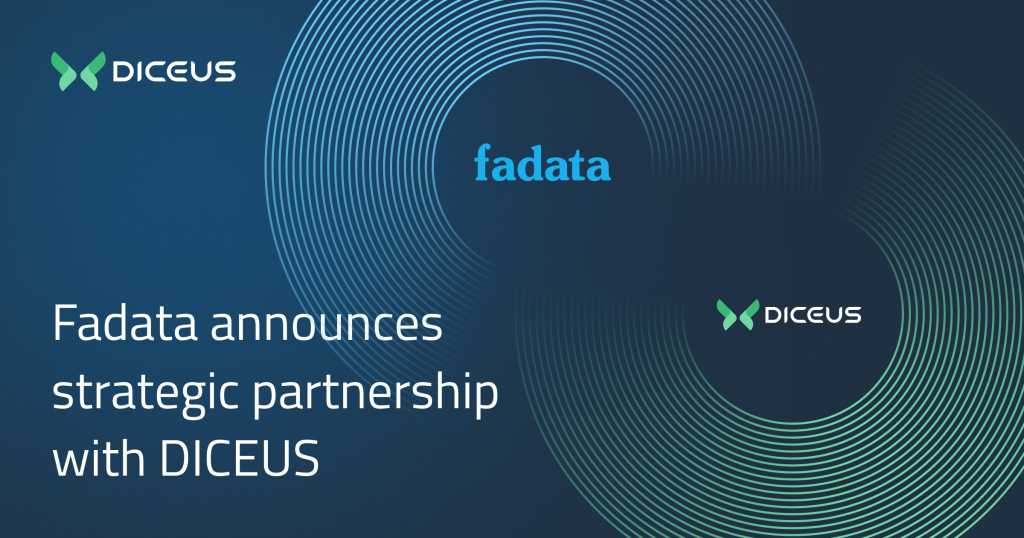 Fadata and DICEUS Strategic Partnership Announced