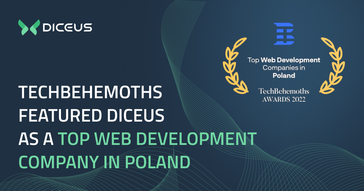 Tech Behemoths Awarded DICEUS - Top Web Developer