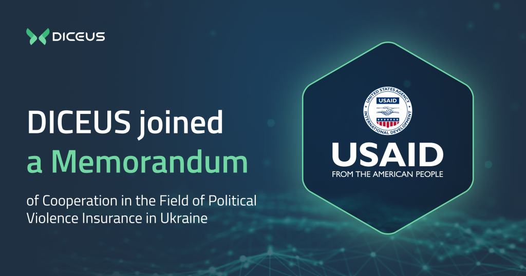 DICEUS Signed a Memorandum "Political Violence Insurance"