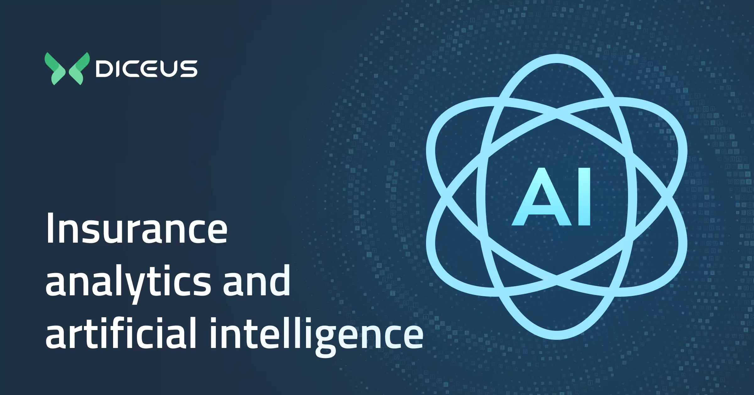 The Power of Insurance Analytics and Artificial Intelligence