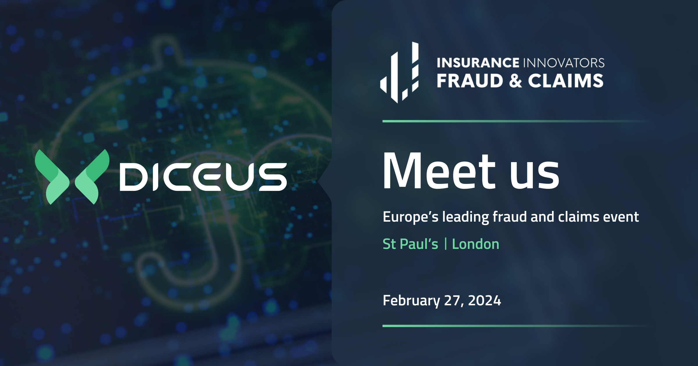 DICEUS Team attended Insurance Innovators Fraud & Claims