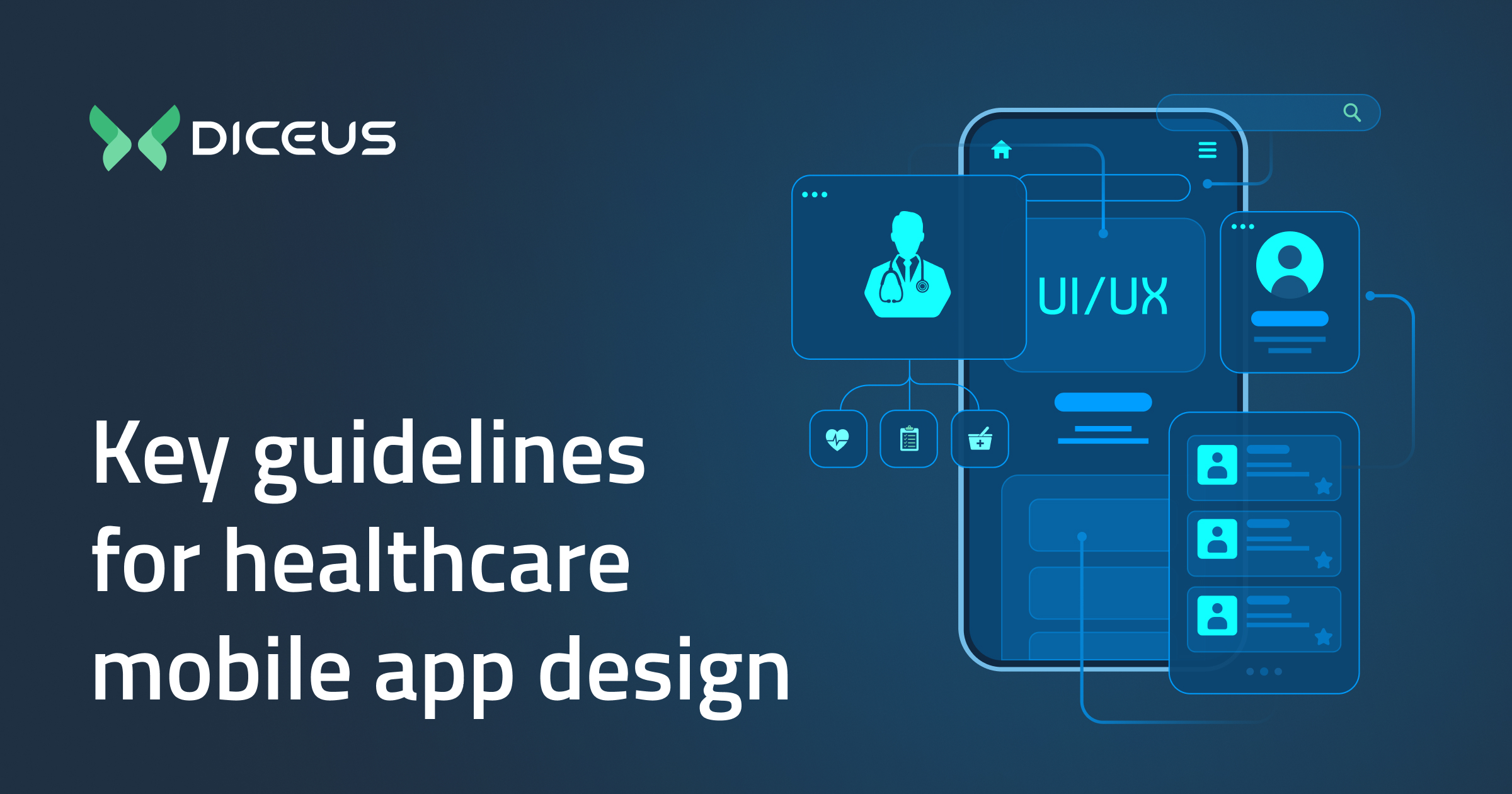 Healthcare App Design: Full Guide for 2025 | DICEUS