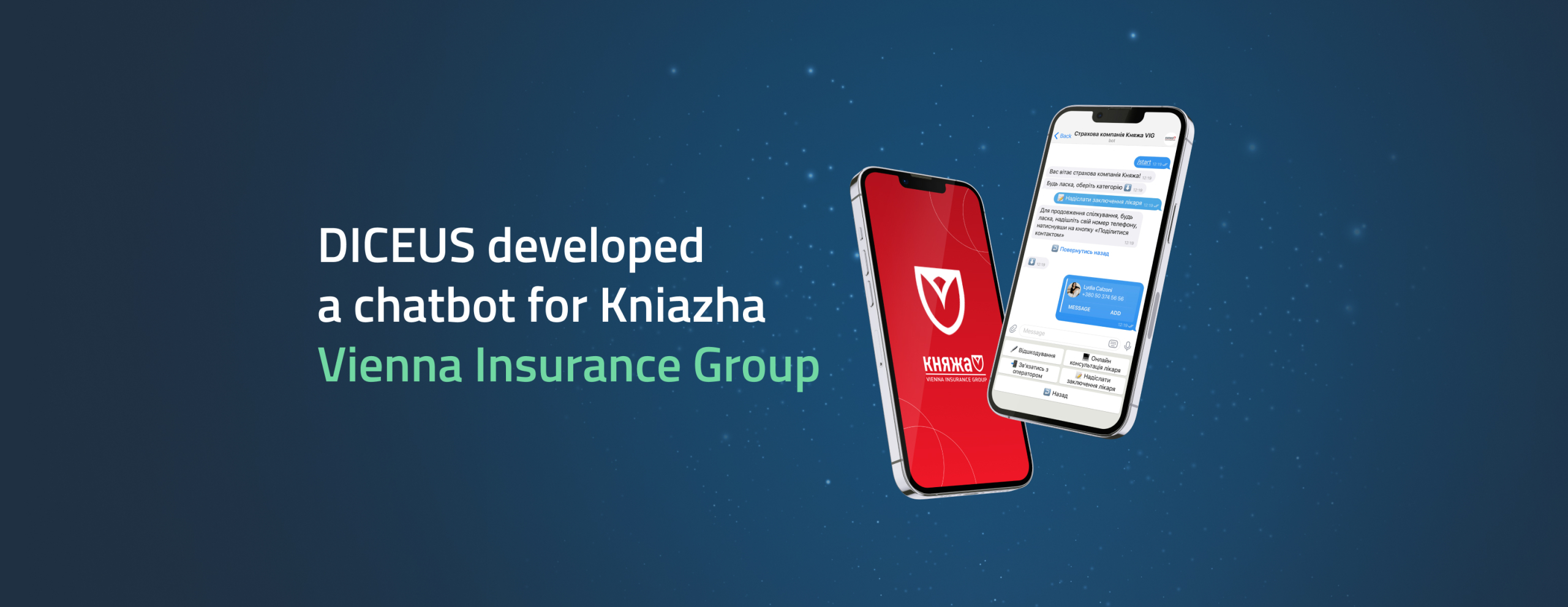 DICEUS Developed a Chatbot for Kniazha VIG