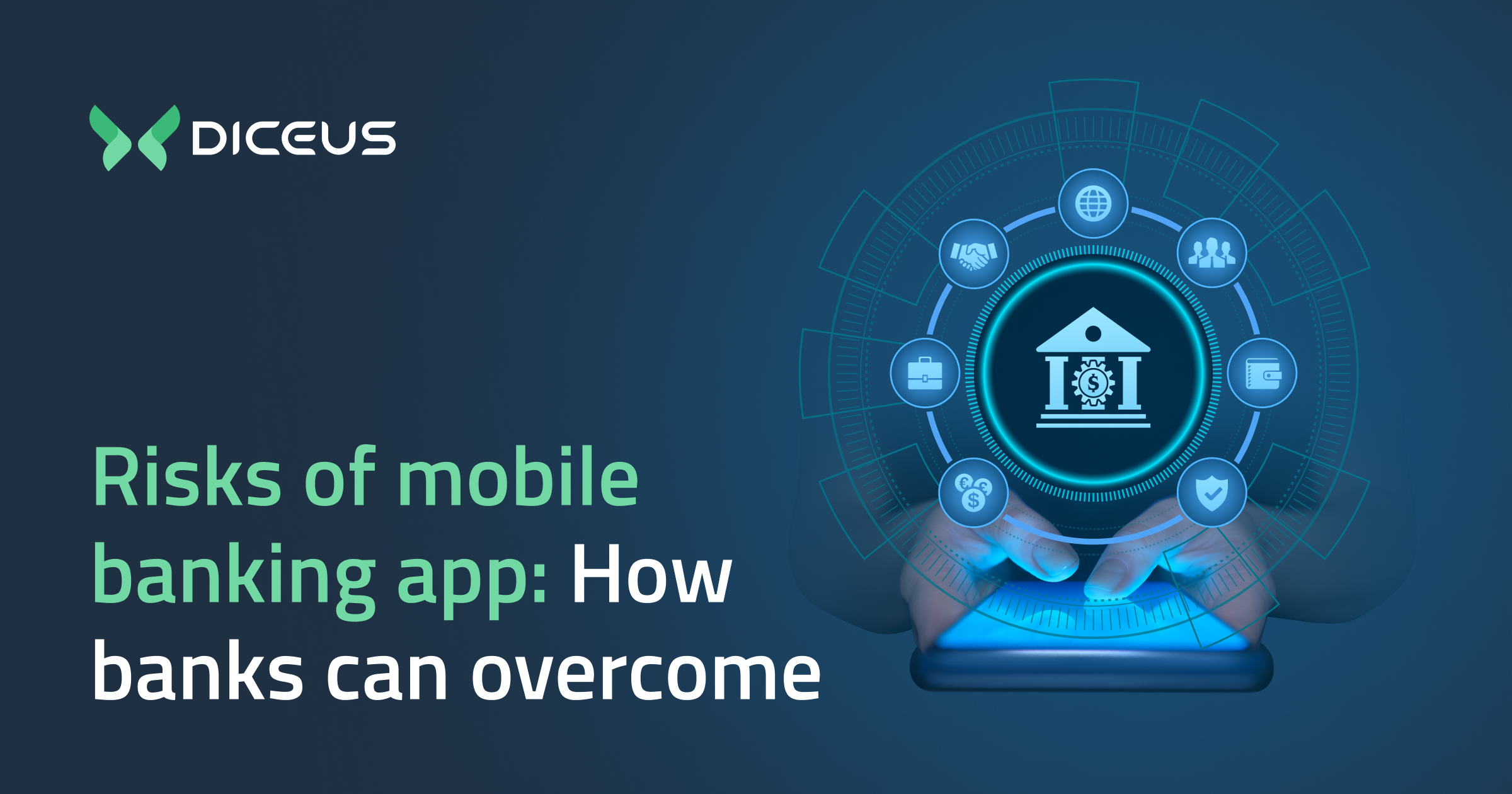 Mobile Banking Risks: Top Security Dangers and Remedies