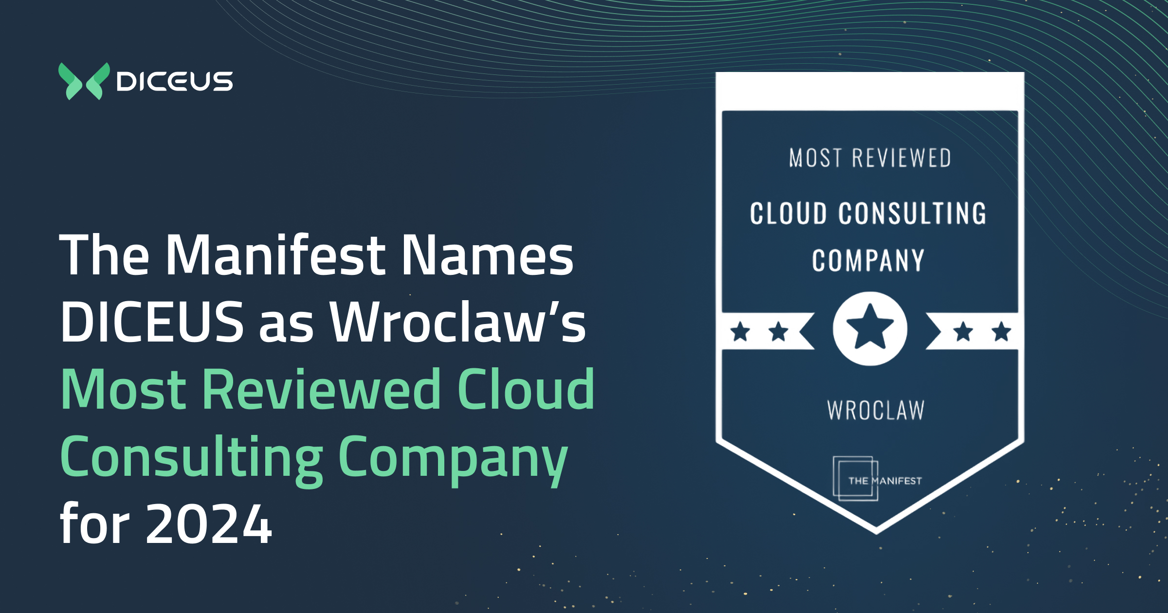 DICEUS Is Featured as Most Reviewed Cloud Consulting Firm