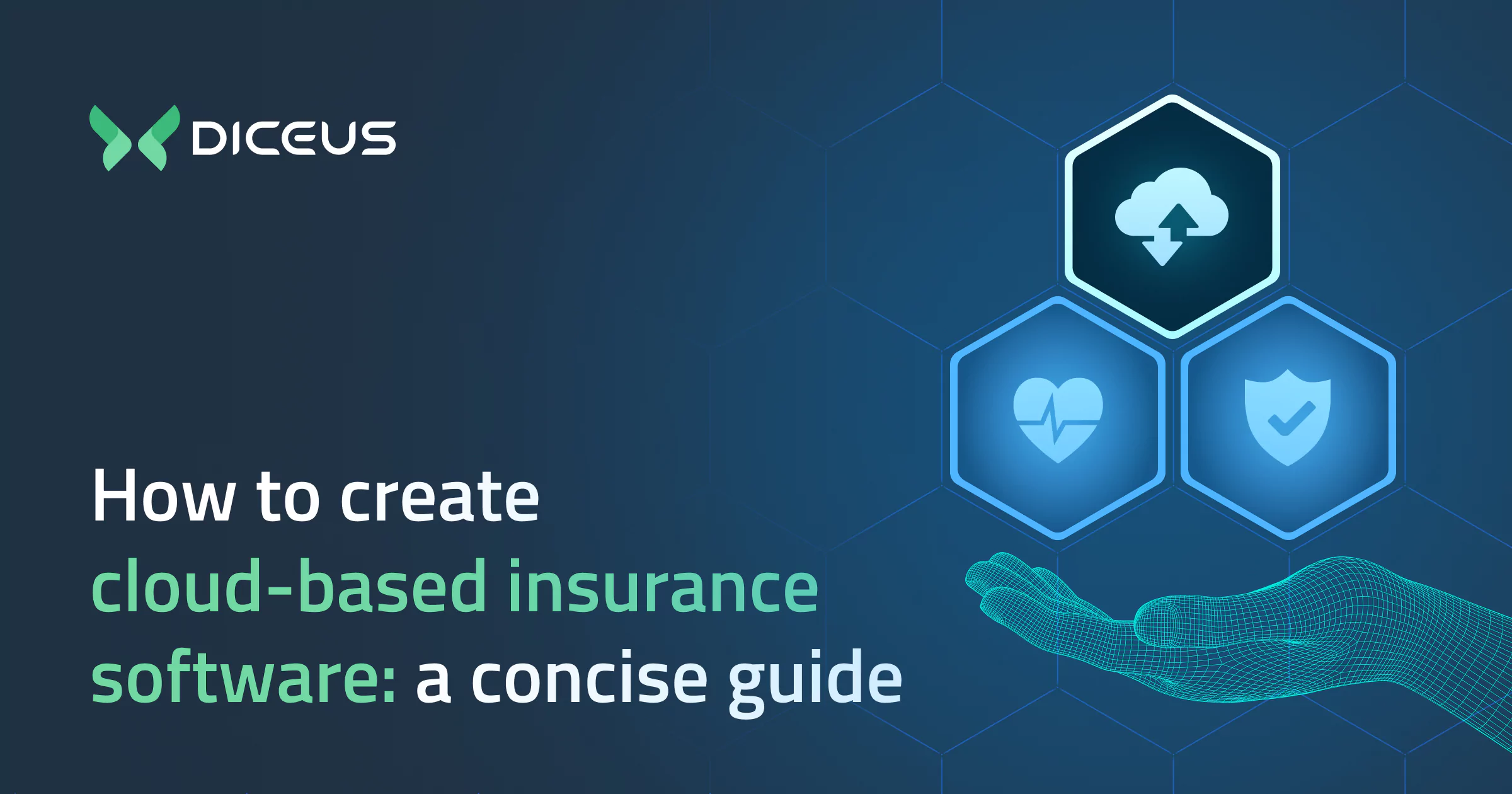 How to Build Cloud-Based Insurance Software: Key Tips | DICEUS