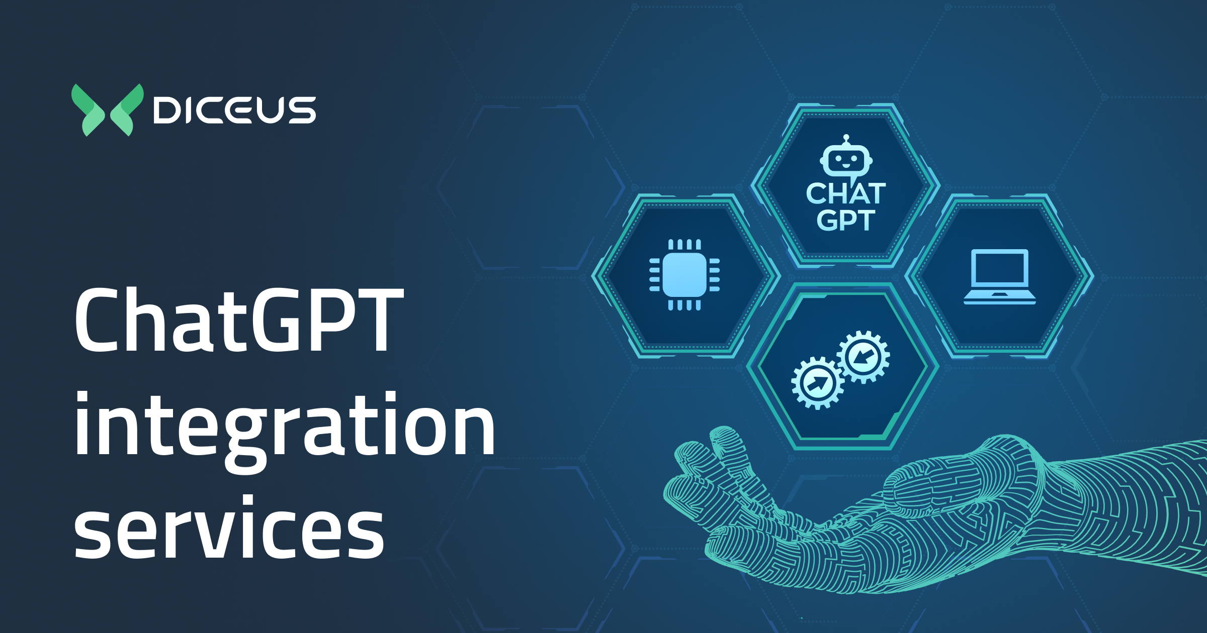 ChatGPT Integration Services | DICEUS